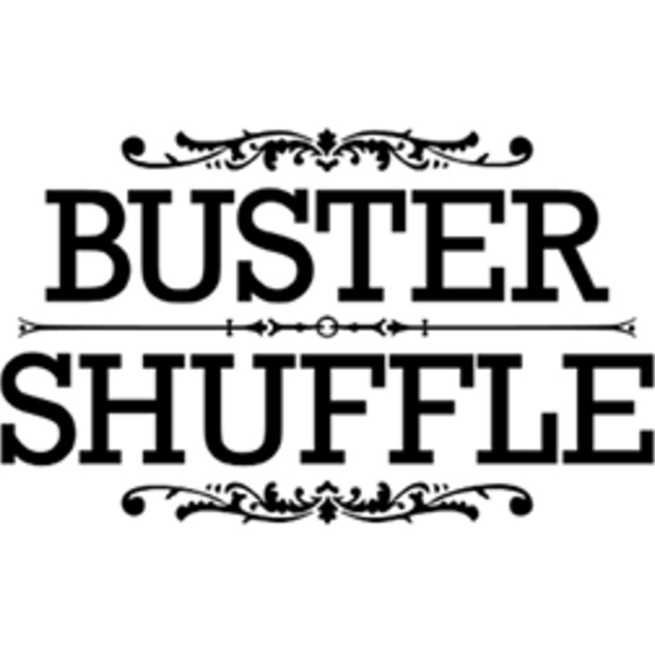 BUSTER SHUFFLE